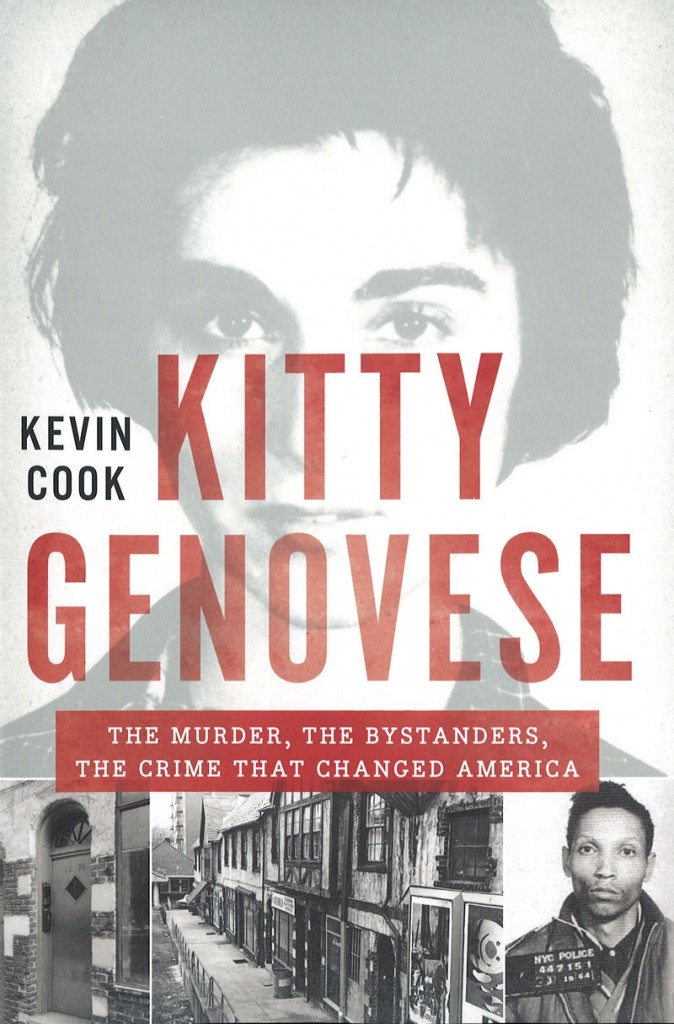 Kitty Genovese: The Murder, the Bystanders, the Crime that Changed ...